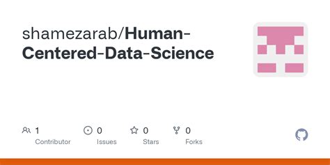 github shamezarab human centered data science