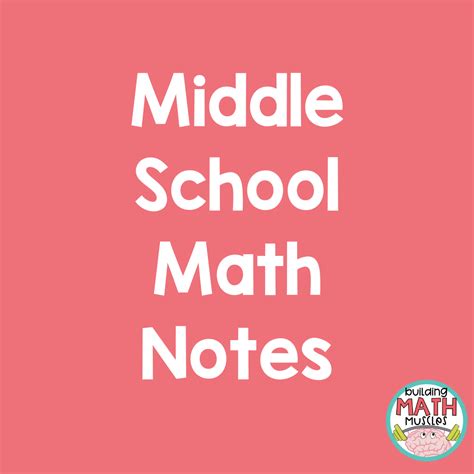9 Middle School Math Notes Ideas Middle School Math Notes Middle School Math Interactive Notes