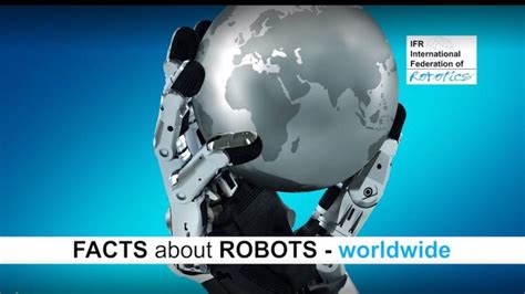 International Federation Of Robotics On Linkedin Facts About Industrial Robots Worldwide 2022