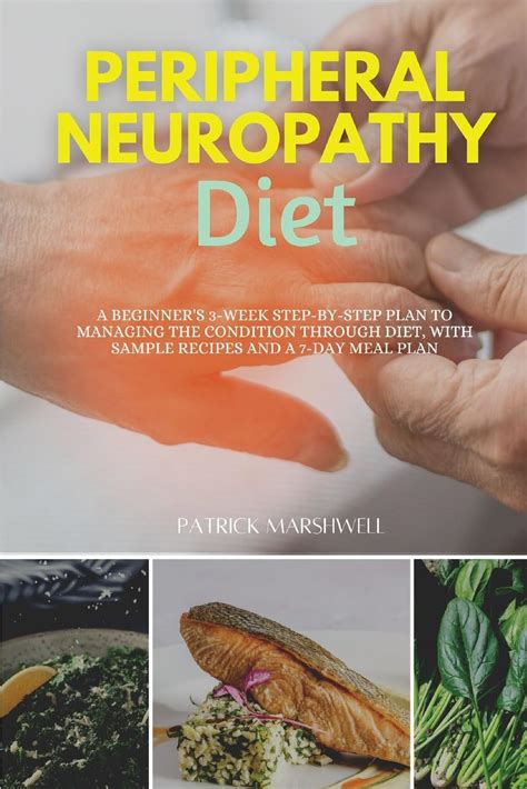 Peripheral Neuropathy Diet A Beginners 3 Week Step By Step Plan To