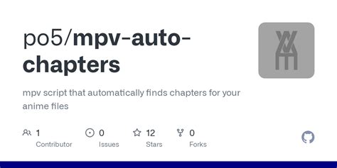 GitHub Po Mpv Auto Chapters Mpv Script That Automatically Finds Chapters For Your Anime Files