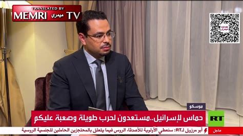Hamas Official Mousa Abu Marzouk The Tunnels In Gaza Were Built To
