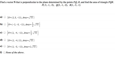 Solved Find A Vector N That Is Perpendicular To The Plane Chegg