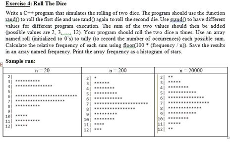 Solved Exercise 4 Roll The Dice Write A C Program That Simulates