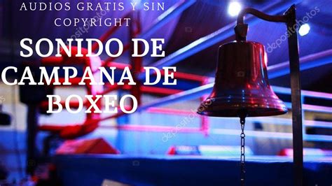 🧿efecto De Sonido Campana De Boxeo🧿 Boxing Bell Sound Effect Audios Y