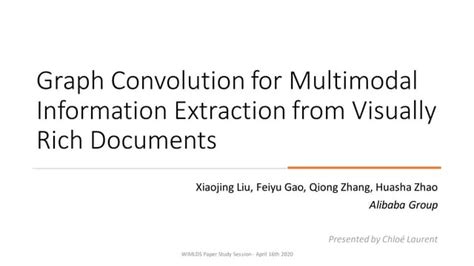 Graph Convolution For Multimodal Information Extraction From Visually