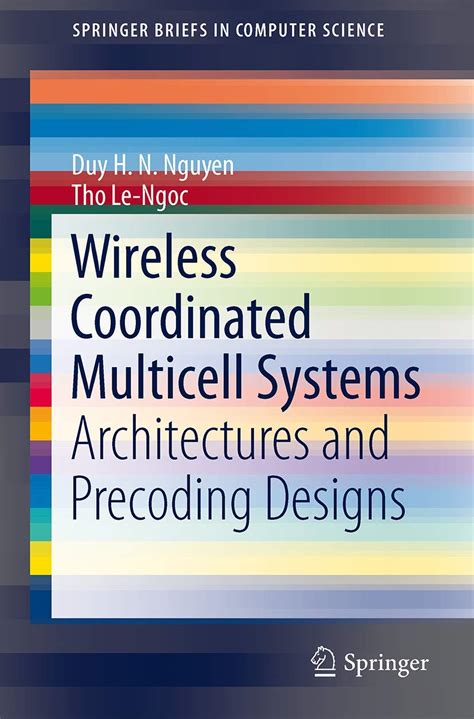 wireless coordinated multicell systems architectures and precoding