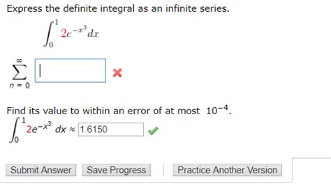 Solved Express The Definite Integral As An Infinite Series