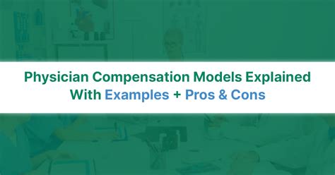 10 Types Of Physician Compensation Models Bmb