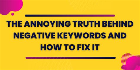 The Annoying Truth Behind Negative Keywords And How To Fix It Data Lumination LLC