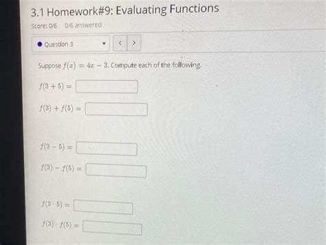Solved 31 Homework9 Evaluating Functions Score 06 06
