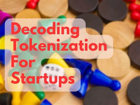 What Is Tokenization Explore The Benefits And Impacts Of Tokenization