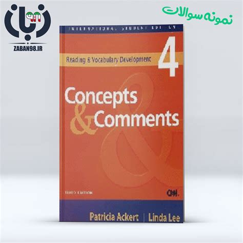 نمونه سوالات امتحان پایان ترم کتاب Concepts And Comments فصل اول Art زبان 98