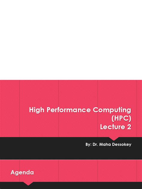 High Performance Computing Hpc Lec2 Pdf Supercomputer Parallel Computing