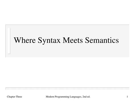 Ppt Where Syntax Meets Semantics Powerpoint Presentation Free