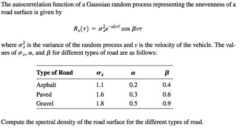The Autocorrelation Function Of A Gaussian Random Chegg Com
