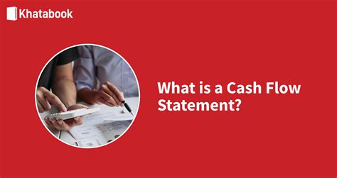 What Is A Cash Flow Statement Meaning Structure Uses And Limitations