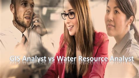 Gis Analyst Vs Water Resource Analyst