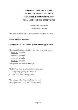 Econometrics Practice Exam THE UNIVERSITY OF MELBOURNE DEPARTMENT OF ECONOMICS