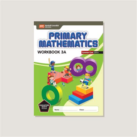 Primary Mathematics Common Core Edition Samples Singapore Math Inc
