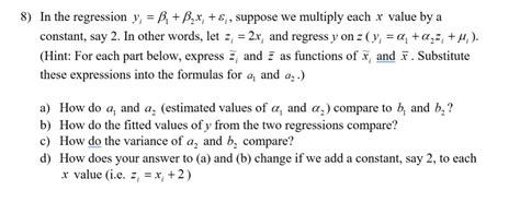 solved in ﻿the regression yi β1 β2xi εi ﻿suppose we