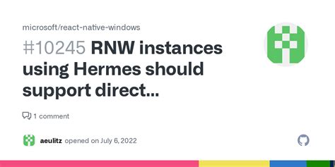 RNW Instances Using Hermes Should Support Direct Debugging In Release Builds Issue
