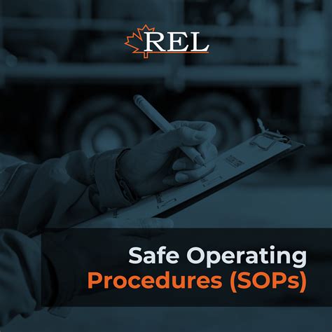 Let S Develop Your Safe Operating Procedure REL Rogers Enterprises Ltd