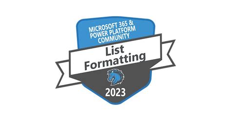 Steve Corey On Linkedin List Formatting Microsoft 365 And Power Platform Community 2023 Was Issued