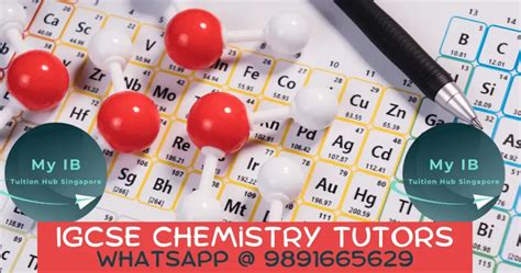 Igcse Chemistry Tutors For 100 Success Free Demo Class