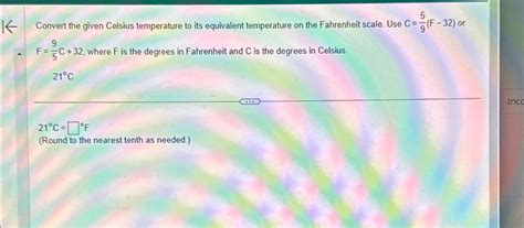 Solved Convert The Given Celsius Temperature To Its Chegg Com