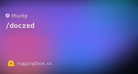 Thunlp Docred · Datasets At Hugging Face