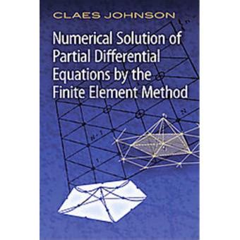 Numerical Solutions Of Partial Differential Equations By The Finite