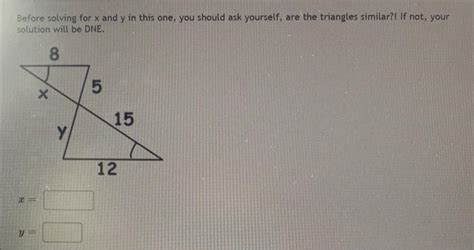 Solved Before Solving For X And Y In This One You Should