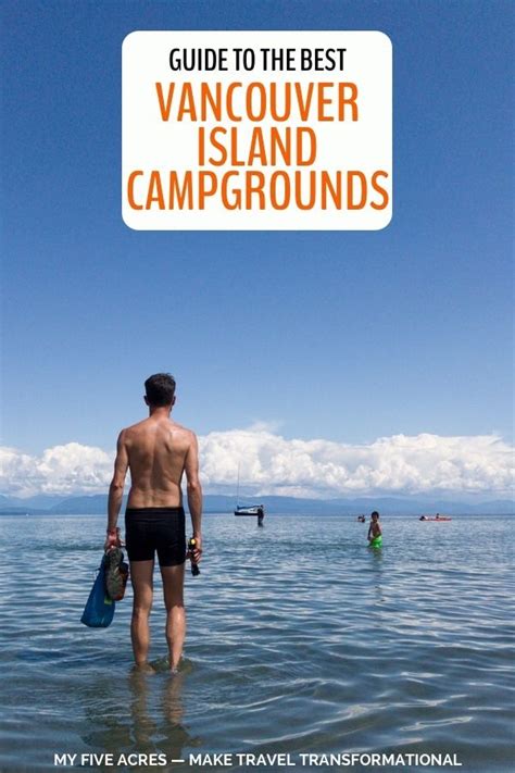 25 Of The Best Campgrounds On Vancouver Island Bc Artofit