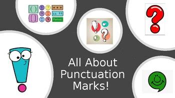 Punctuation Mark PowerPoint By Kimberly Dana TPT