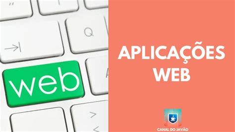 aplicações web canal do javão youtube