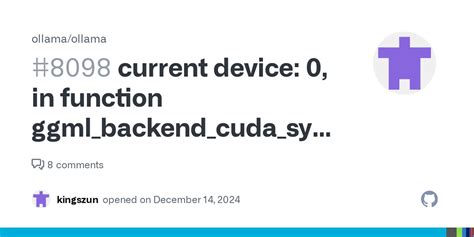 Current Device 0 In Function Ggmlbackendcudasynchronize At Llama