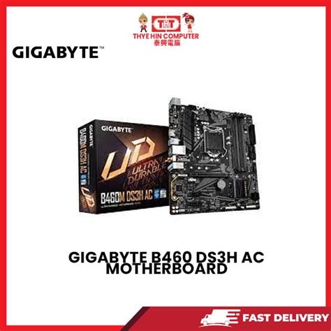 Gigabyte B M Ds H Ac Motherboard Sbn No Nilai No Melaka No Thye Hin Computer
