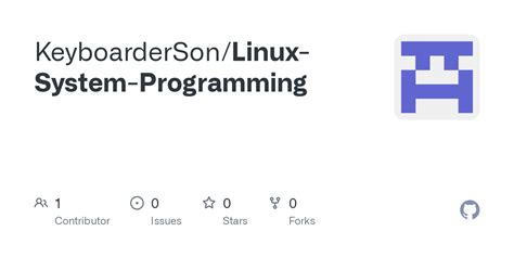Github Keyboardersonlinux System Programming