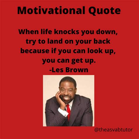 The Asvab Tutor Presents Quote From Les Brown The Asvab Tutor