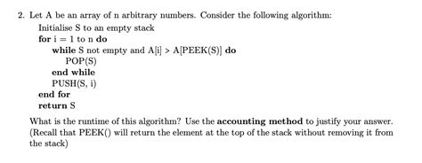 Solved 2 Let A Be An Array Of N Arbitrary Numbers Consider Chegg Com