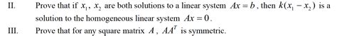Solved II Prove That If X X Are Both Solutions To A Chegg Com