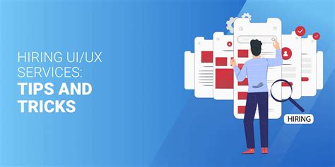 Hiring Uiux Services Tips And Template