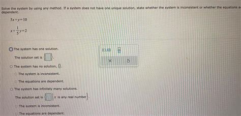 [answered] solve the system by using any method if a system does not