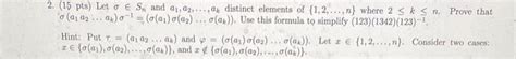 solved 15 pts let σ∈sn and a1 a2 … ak distinct elements of