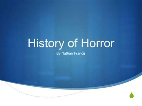 History Of Horror Pptx
