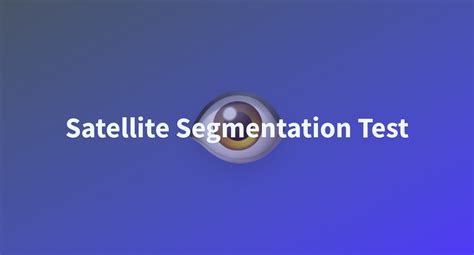 Satellite Segmentation Test A Hugging Face Space By Nadeem09