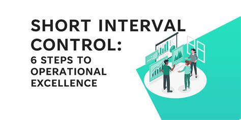 the ultimate guide to short interval control 6 steps to drive