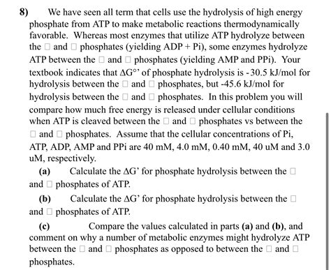 Solved We Have Seen All Term That Cells Use The Hydrolysis
