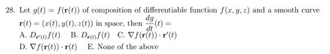 Solved 28 Let G T F R T Of Composition Of Differentiable Chegg Com